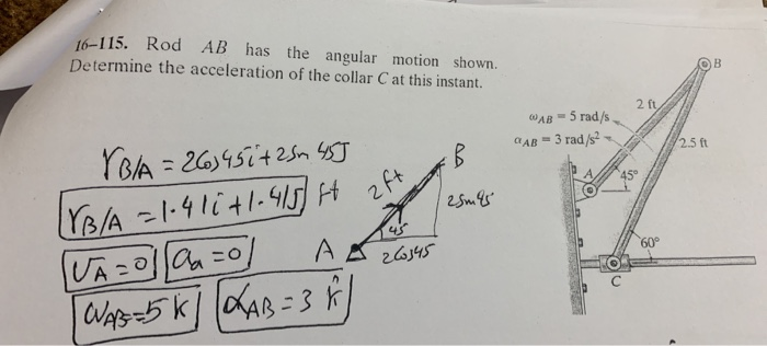 Solved 16-115. Rod AB has the angular motion shown. | Chegg.com