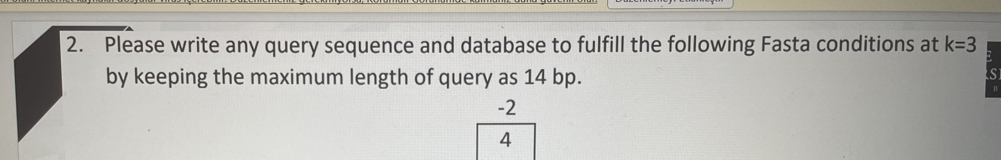 Solved Please write any query sequence and database to | Chegg.com