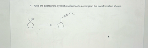 Give the appropriate synthetic sequence to accomplish | Chegg.com