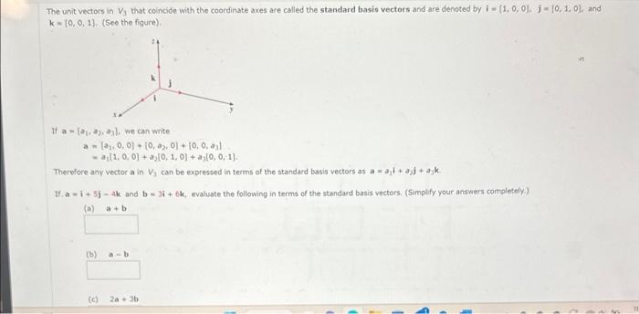 Solved The unit vectors in V3 that coincide with the | Chegg.com