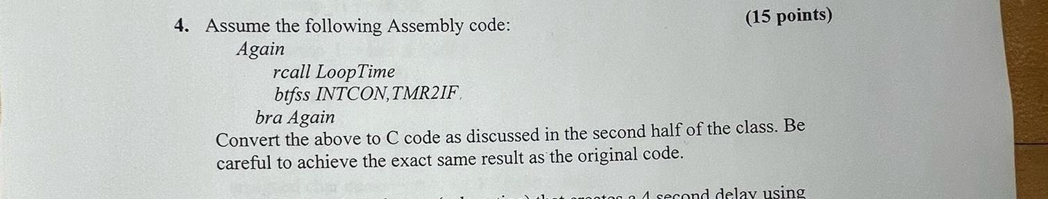 Solved Assume the following Assembly code:(15 ﻿points) | Chegg.com