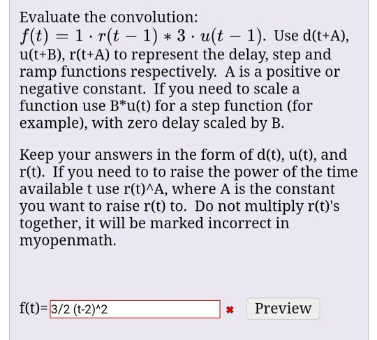 Solved Evaluate The Convolution F T 1 R T 1 3 Uſt