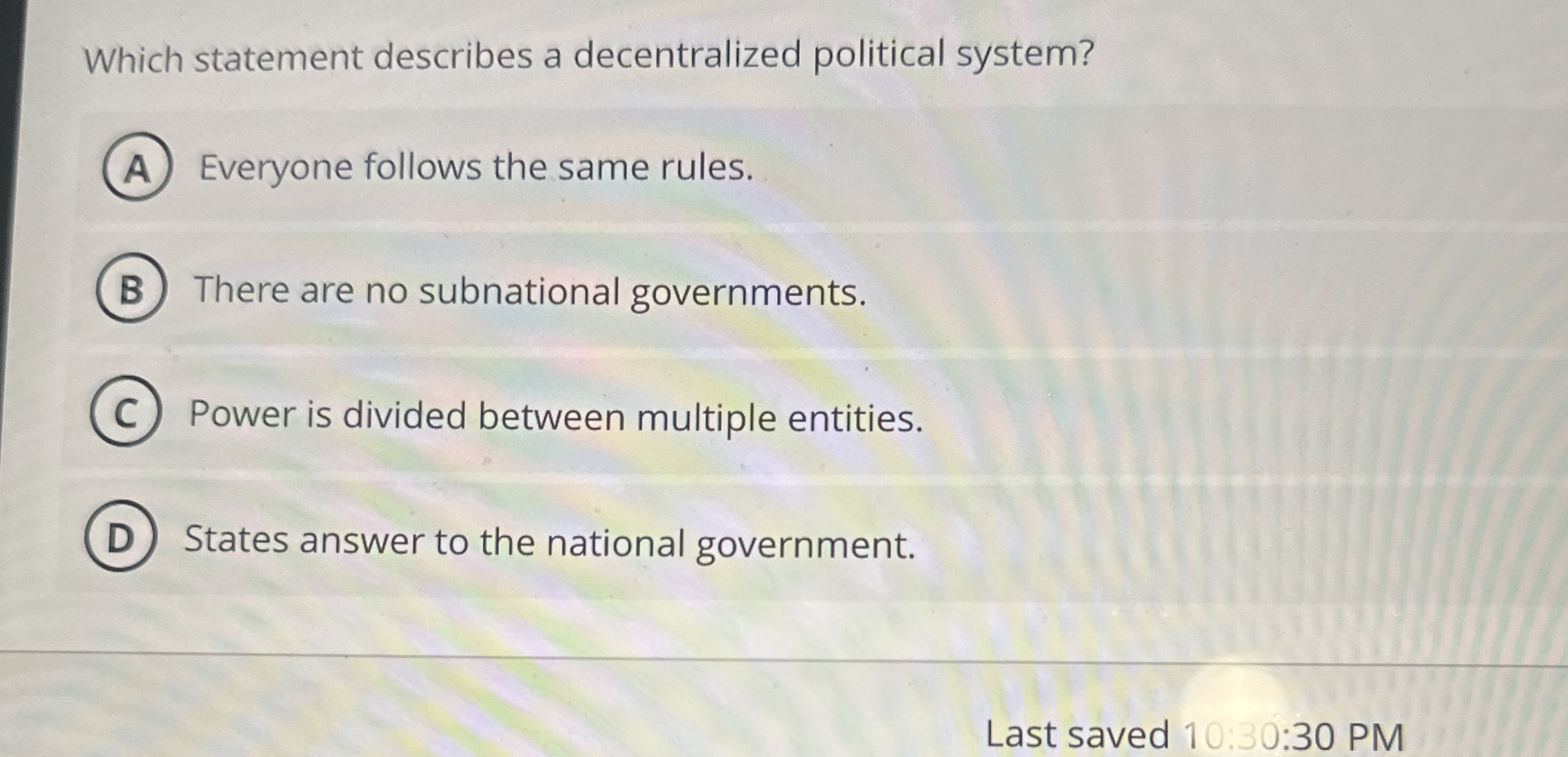 Solved Which statement describes a decentralized political | Chegg.com