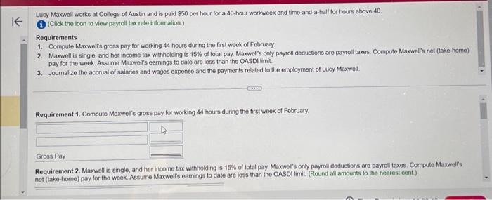 Solved Lucy Maiowoll works at College of Austin and is paid | Chegg.com