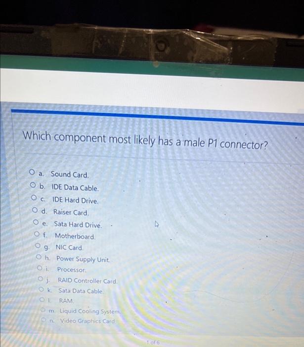 Solved Which component most likely has a male P1 connector? | Chegg.com