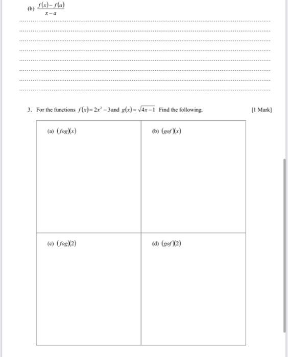 Solved x−af(x)−f(a) For the functions f(x)=2x2−3 and | Chegg.com