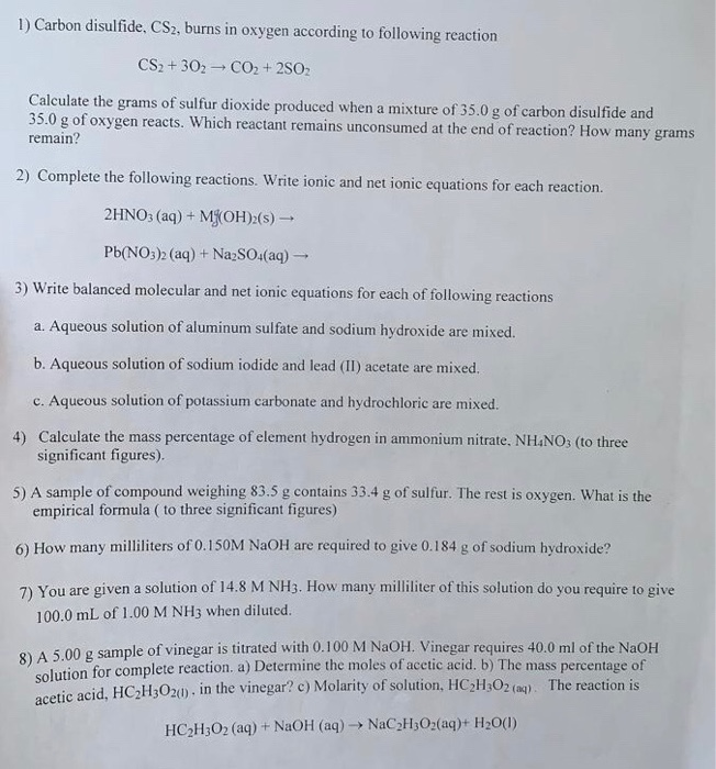Solved 1) Carbon disulfide, CS2, burns in oxygen according | Chegg.com