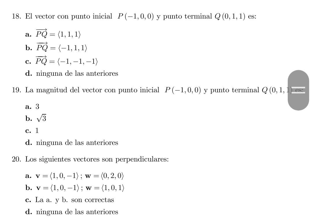 Solved 18. El vector con punto inicial P(-1,0,0) y punto | Chegg.com