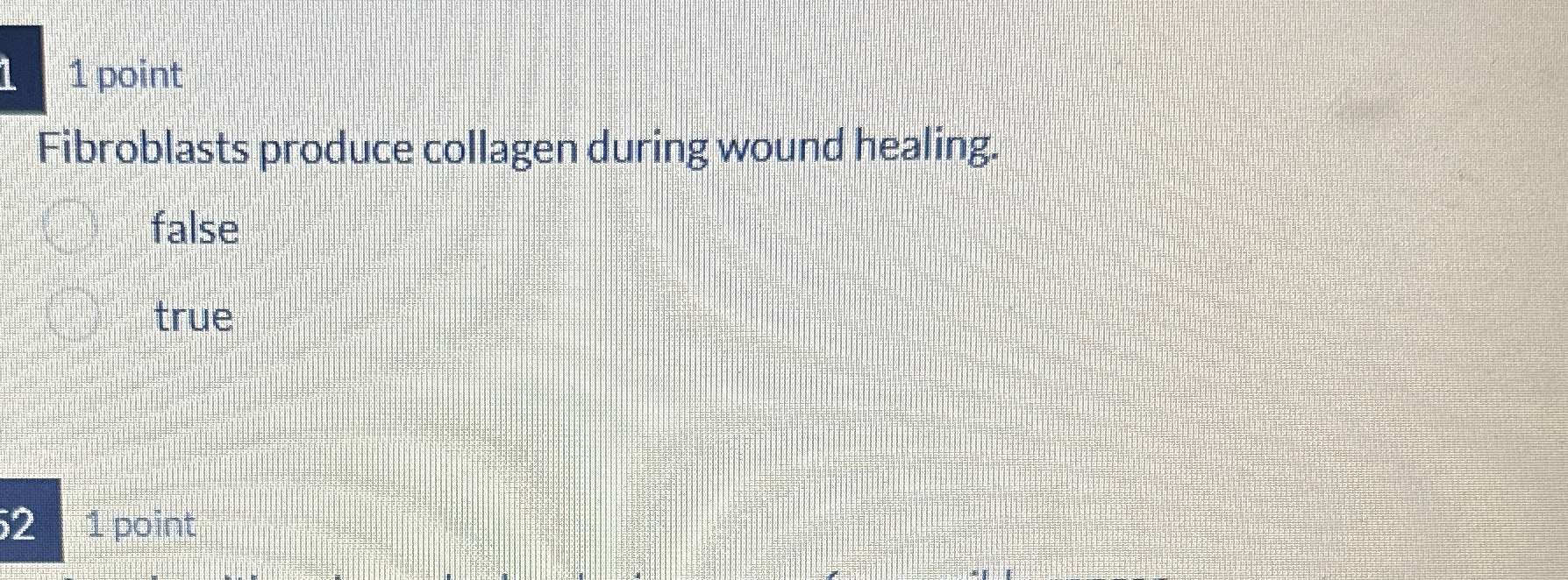Solved 1 ﻿pointFibroblasts produce collagen during wound | Chegg.com
