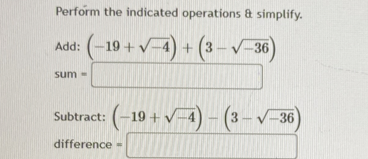 Solved Perform the indicated operations a simplify.Add: | Chegg.com