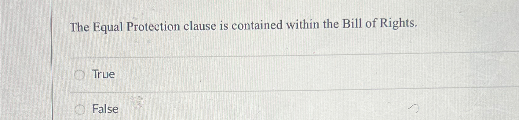 Solved The Equal Protection clause is contained within the | Chegg.com