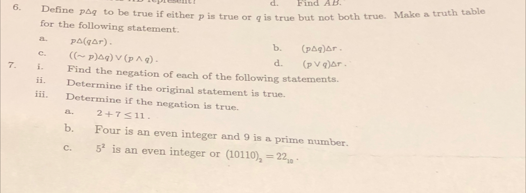 Solved Define pΔq ﻿to be true if either p ﻿is true or q ﻿is | Chegg.com