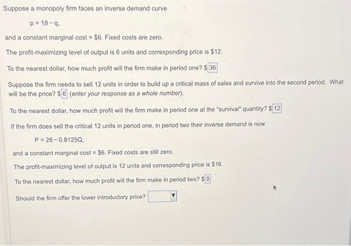 Solved Suppose a monopoly firm faces an inverse demand curve | Chegg.com