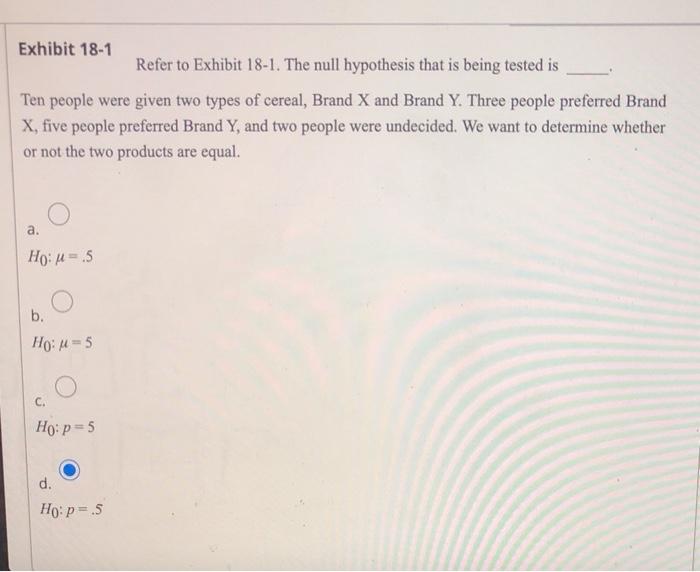 Solved Exhibit 18-1 Refer to Exhibit 18-1. The null | Chegg.com Solved Exhibit 18-1 Refer to Exhibit 18-1. The null | Chegg.com