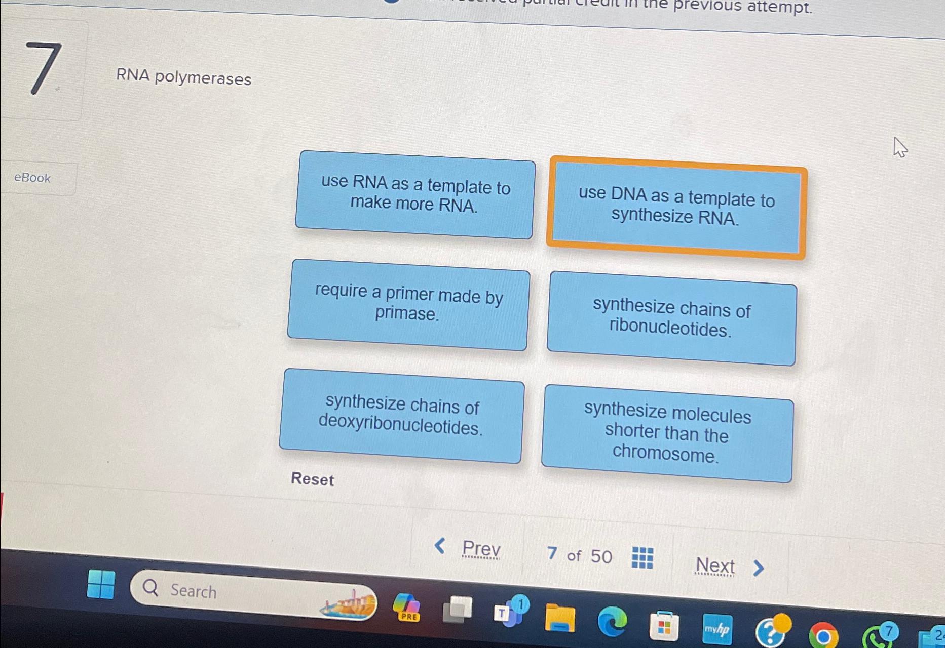 RNA polymerasesuse RNA as a template to make more | Chegg.com