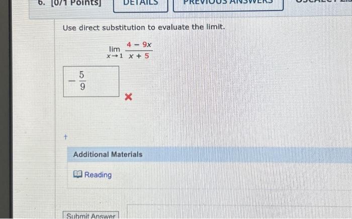 Solved Use direct substitution to evaluate the limit. | Chegg.com