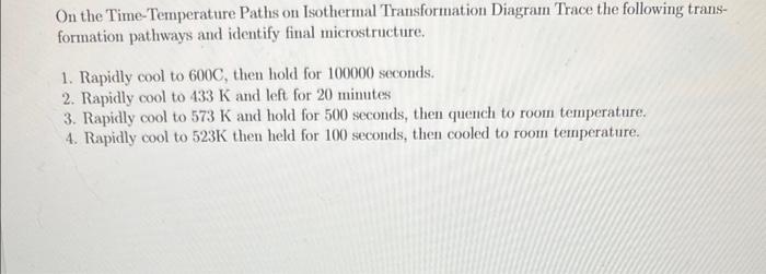 On the Time-Temperature Paths on Isothermal | Chegg.com