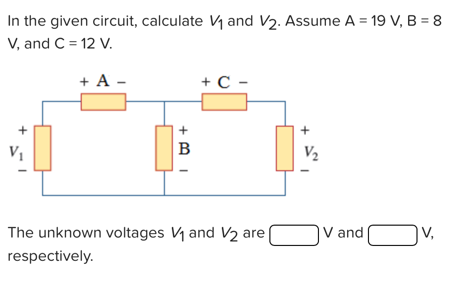 Solved In the given circuit, calculate V1 ﻿and V2. ﻿Assume | Chegg.com