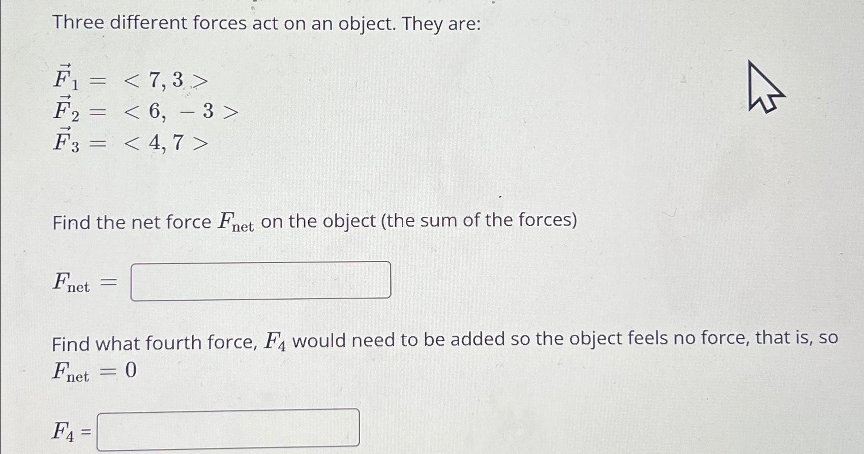 Solved Three different forces act on an object. They | Chegg.com