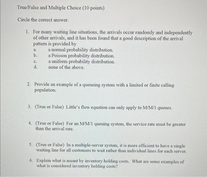 Solved True/False and Multiple Choice ( 10 points) Circle | Chegg.com