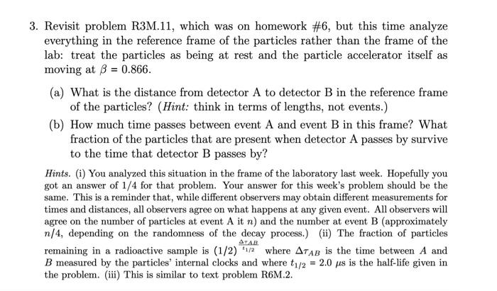 Solved 3. Revisit problem R3M.11, which was on homework \#6, | Chegg.com