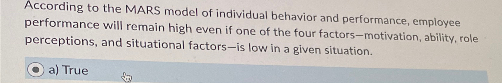 Solved According to the MARS model of individual behavior | Chegg.com