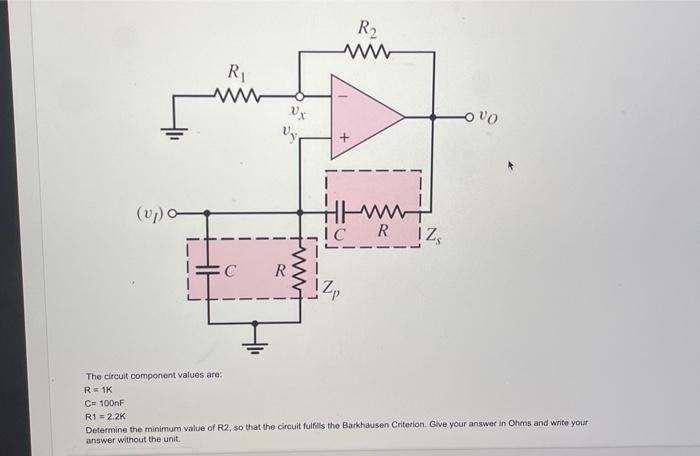 Solved The circuit component values are: R=1KC=100nFR1=2.2K | Chegg.com
