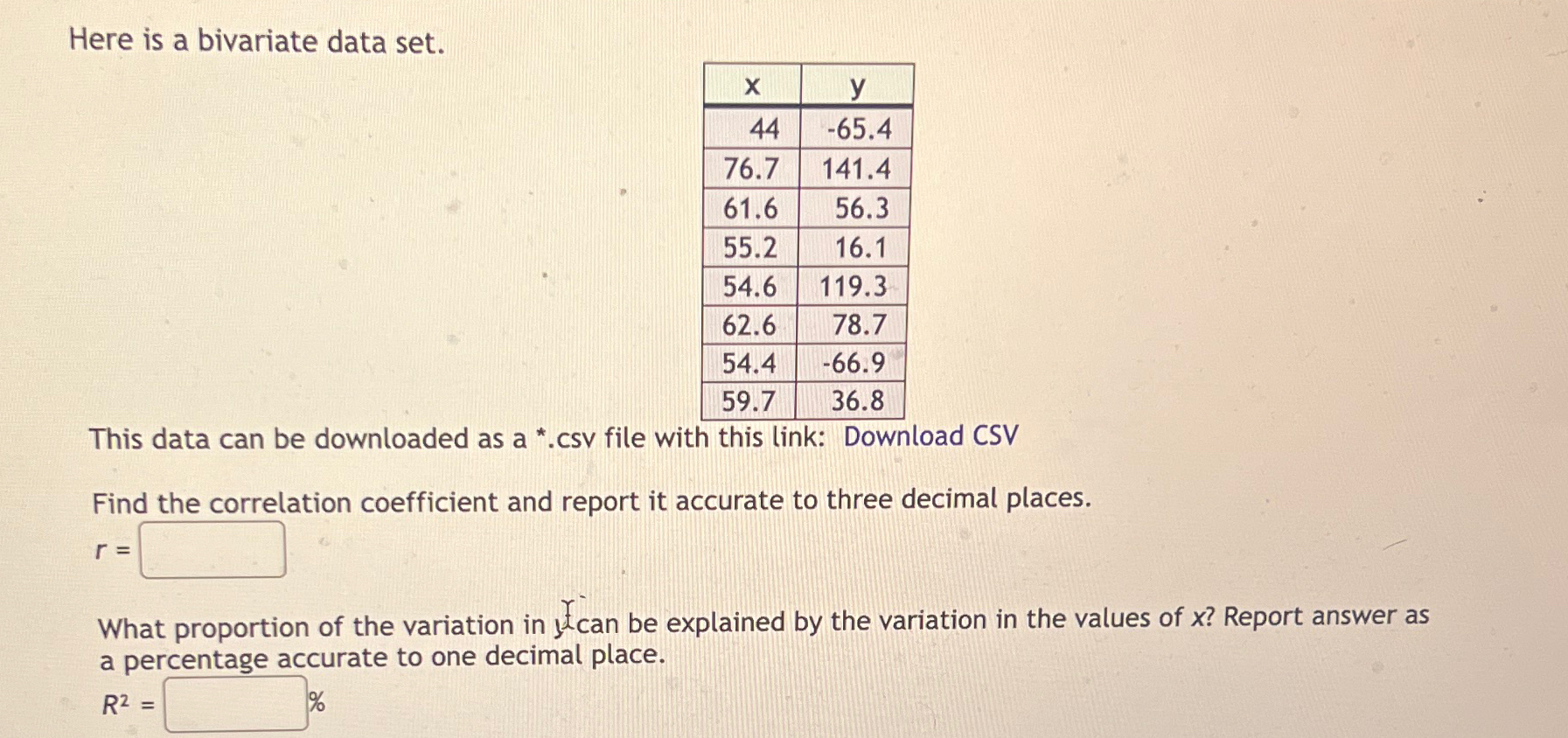 Here is a bivariate data set.\table[[x,y | Chegg.com