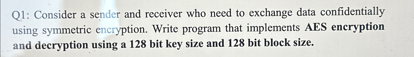 Solved Q1: Consider a sender and receiver who need to | Chegg.com