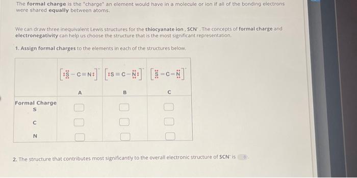 Solved The formal charge is the "charge" an element would | Chegg.com
