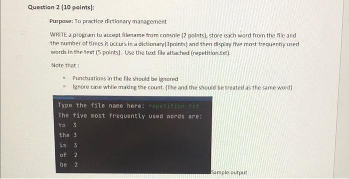 Solved Purpose: To practice dictionary management WRITE a | Chegg.com