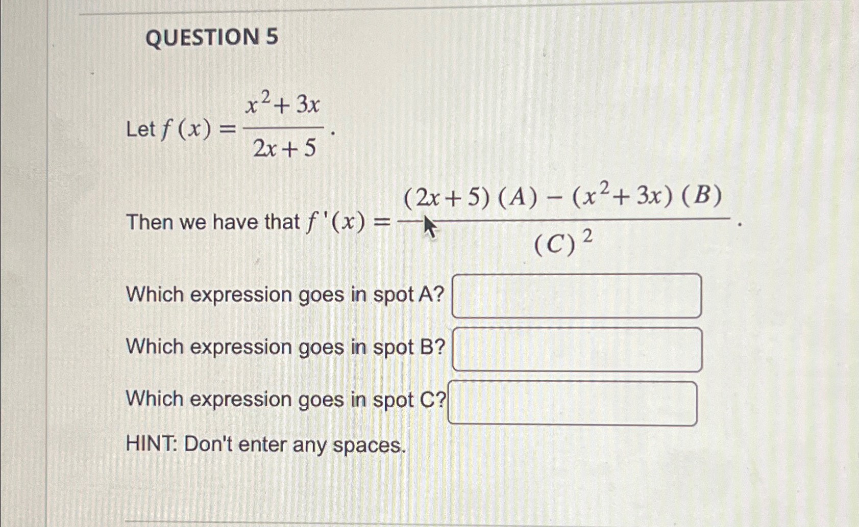 Solved QUESTION 5Let f(x)=x2+3x2x+5Then we have that | Chegg.com Solved QUESTION 5Let f(x)=x2+3x2x+5Then we have that | Chegg.com