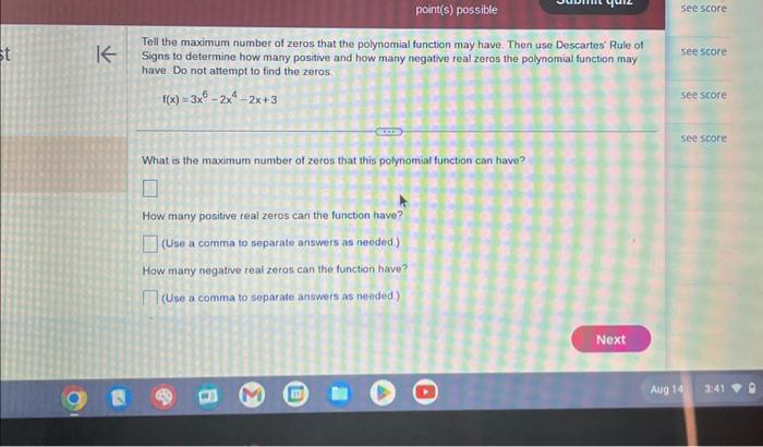 Solved Tell the maximum number of zeros that the polynomial | Chegg.com