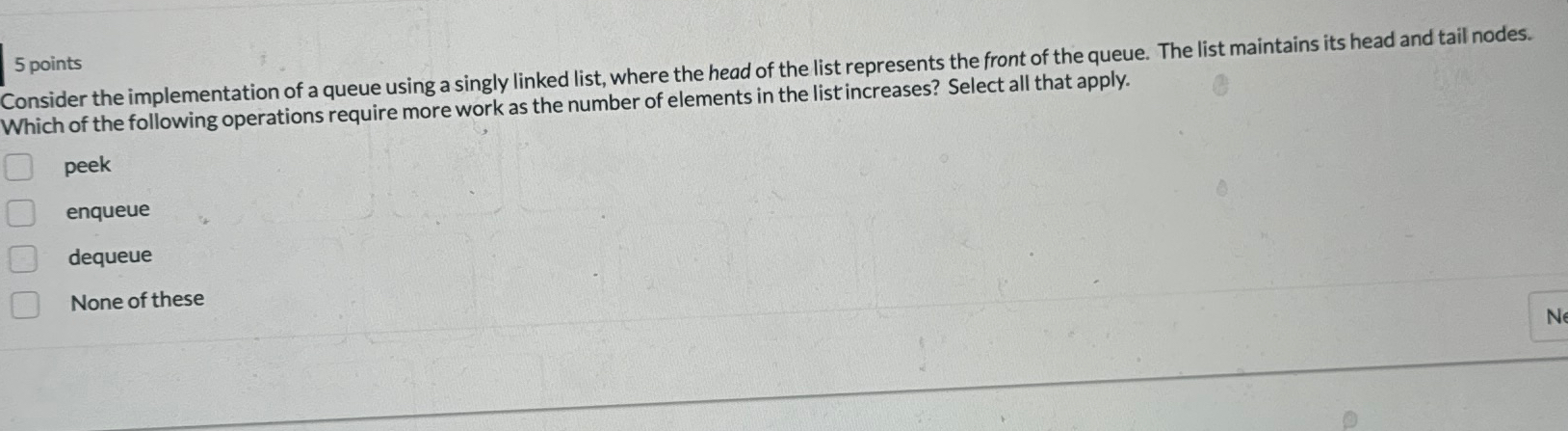 Solved 5 ﻿pointsConsider the implementation of a queue using | Chegg.com