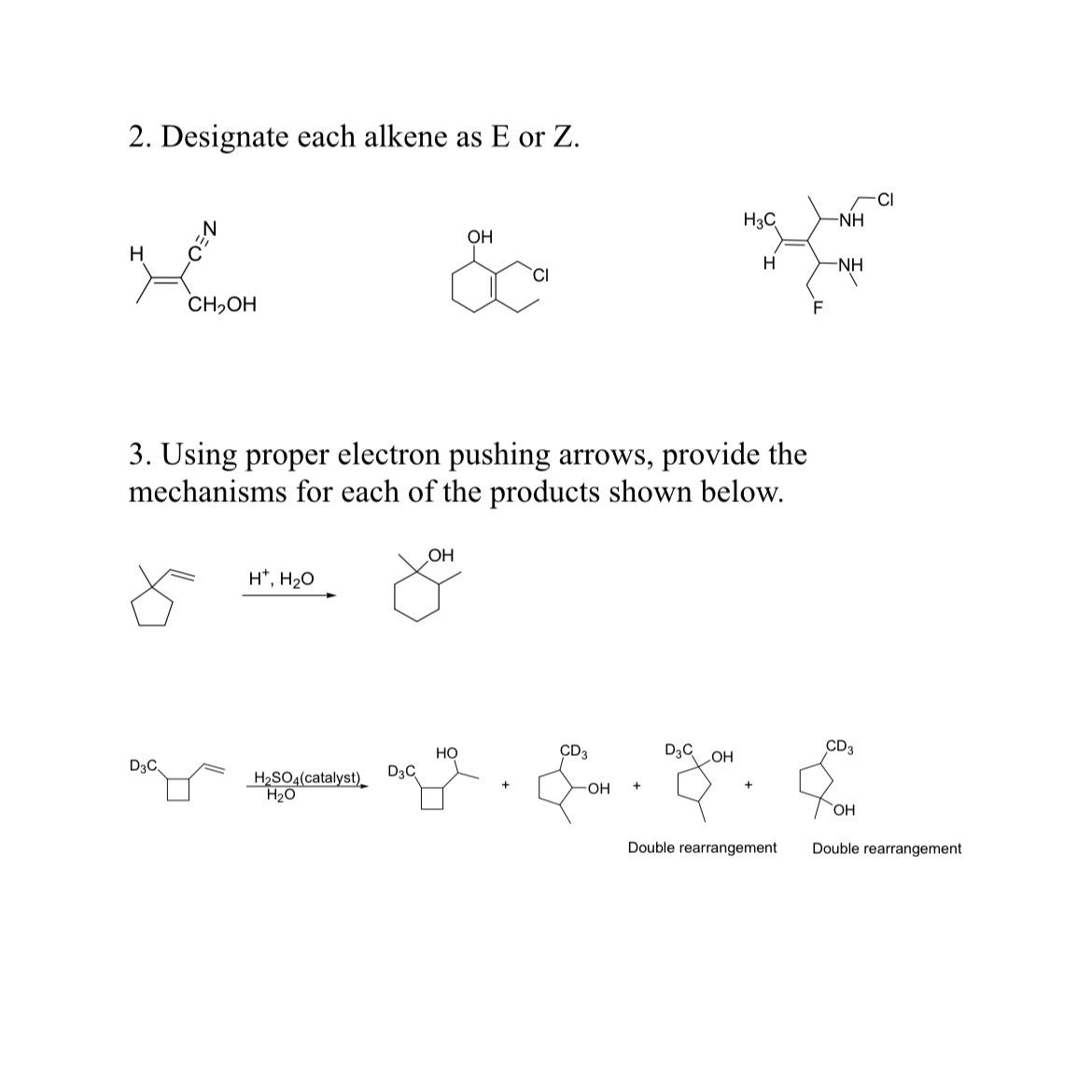 Solved Designate each alkene as E ﻿or Z.Using proper | Chegg.com