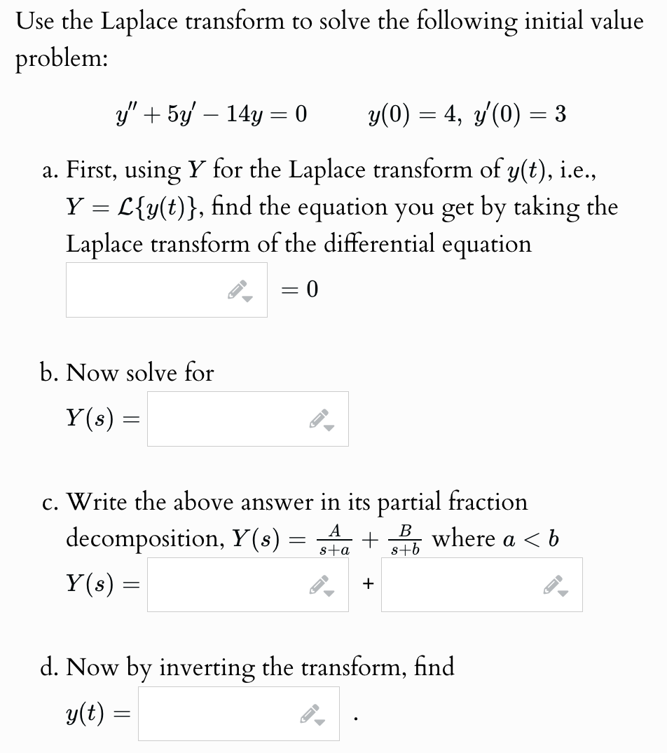Solved Use the Laplace transform to solve the following | Chegg.com