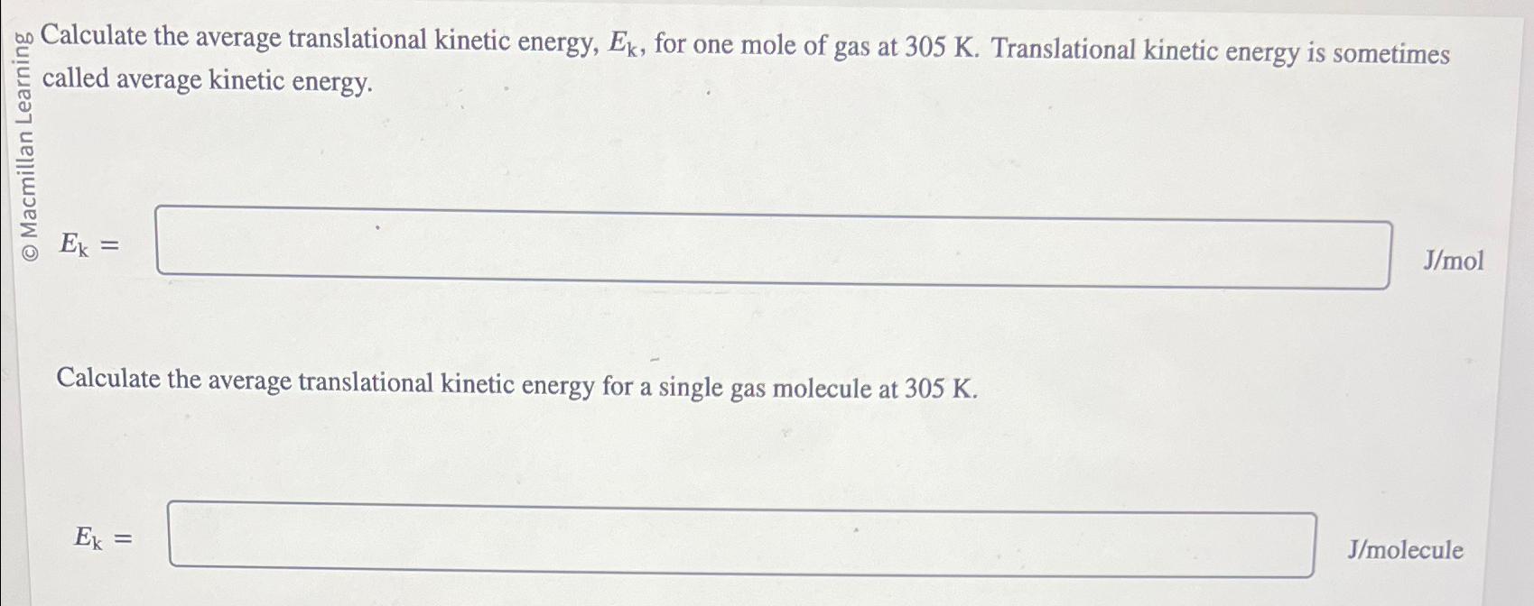 Solved ω0Calculate the average translational kinetic energy, | Chegg.com