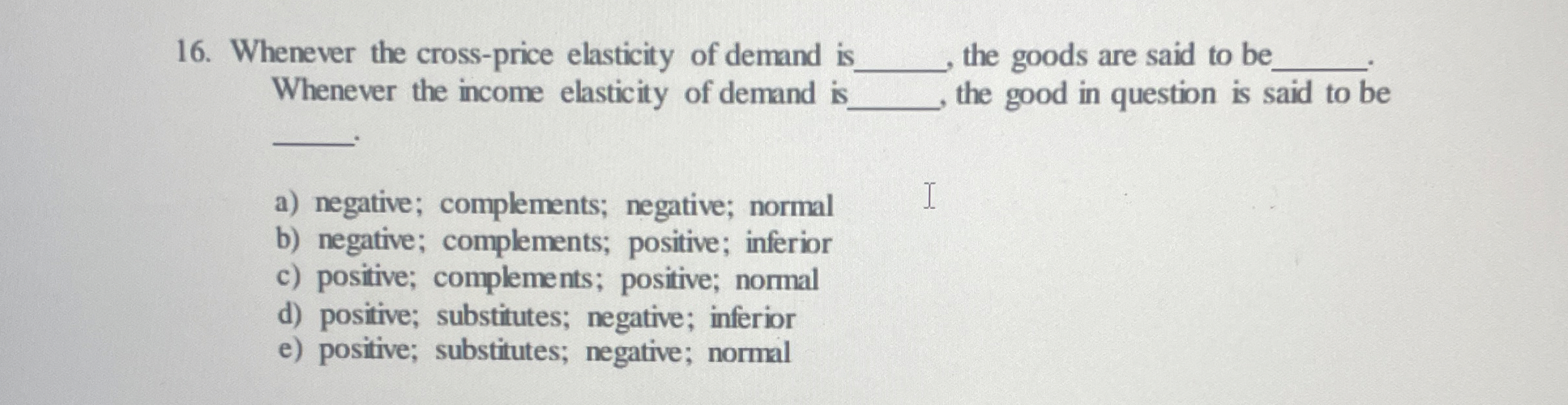 Solved Whenever the cross-price elasticity of demand | Chegg.com