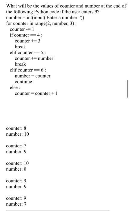 Solved What will be the values of counter and number at the | Chegg.com