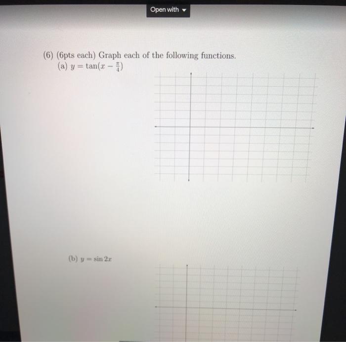 Solved Open with (6) (6pts each) Graph each of the following | Chegg.com
