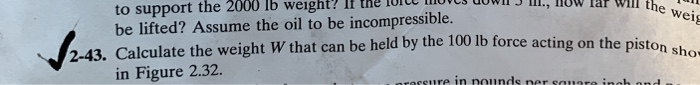 Solved All the weig to support the 2000 lb weight? If the | Chegg.com