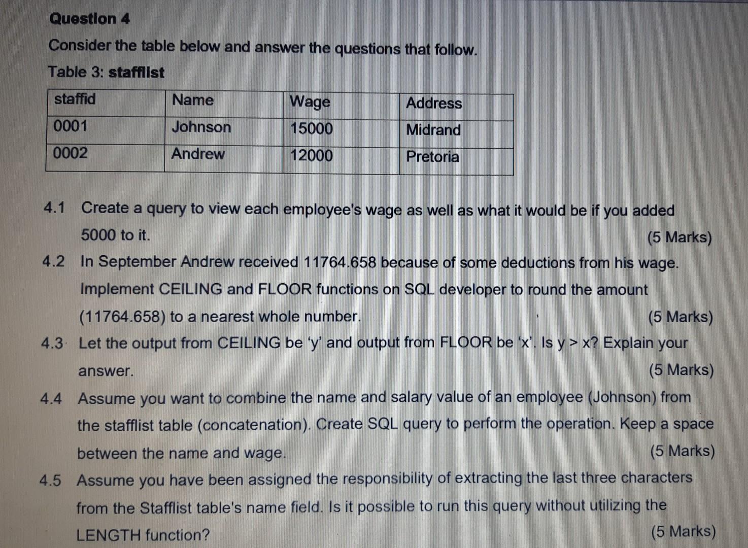 Solved Consider the table below and answer the questions | Chegg.com
