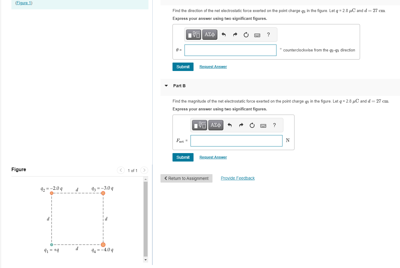 Solved (Figure 1)Find the direction of the net electrostatic | Chegg.com