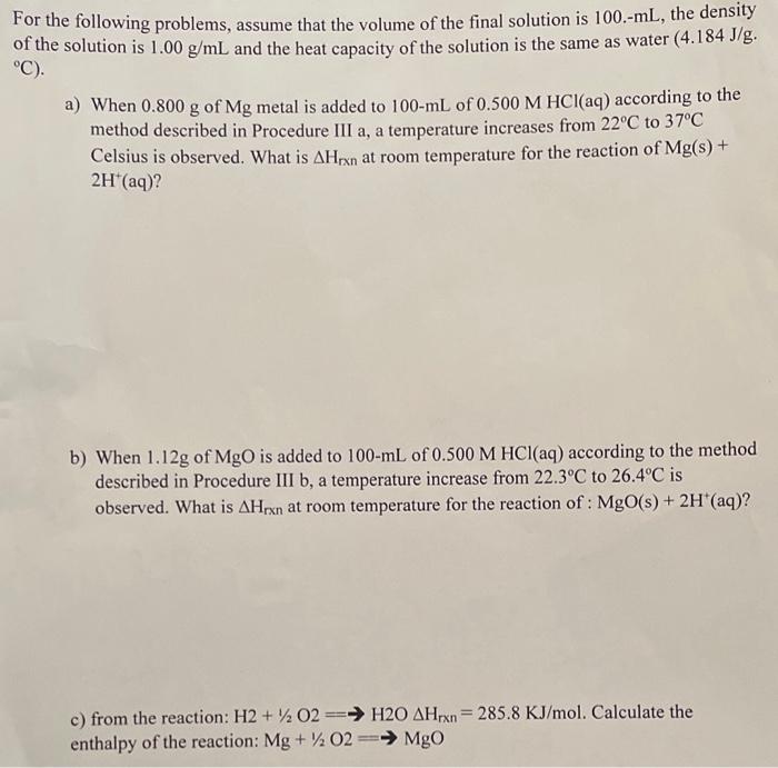 Solved For the following problems, assume that the volume of | Chegg.com