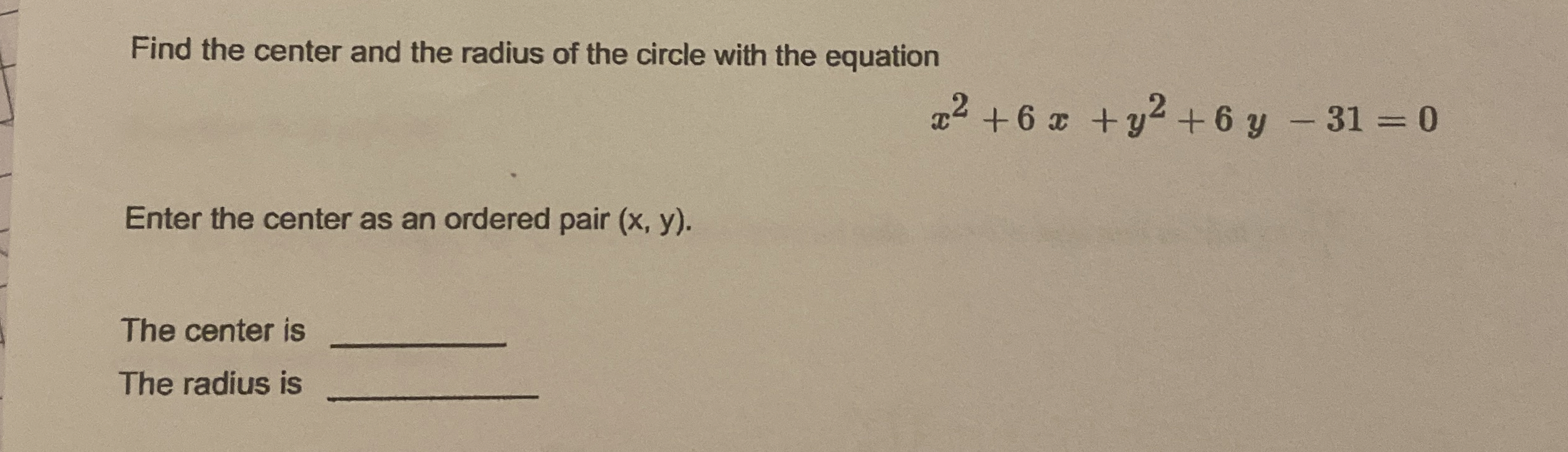 Solved Find the center and the radius of the circle with the | Chegg.com