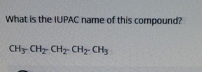 Solved What is the IUPAC name of this compound? | Chegg.com