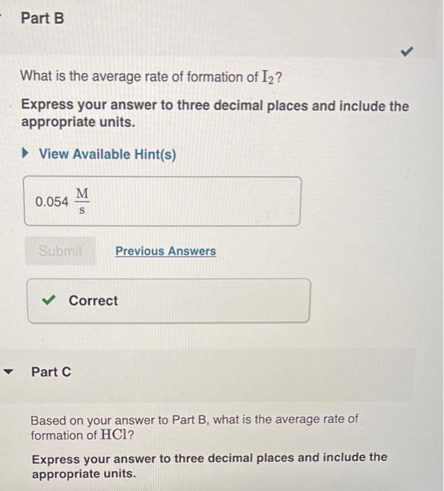 Solved Part B What is the average rate of formation of 12? | Chegg.com