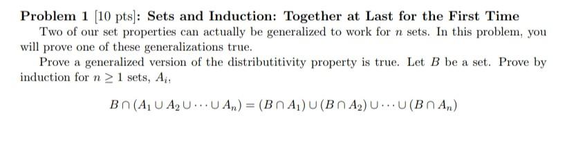 Solved Problem 1 (10 pts]: Sets and Induction: Together at | Chegg.com