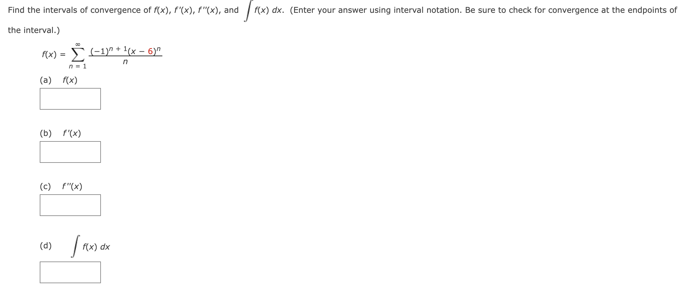 Solved Find the intervals of convergence of | Chegg.com