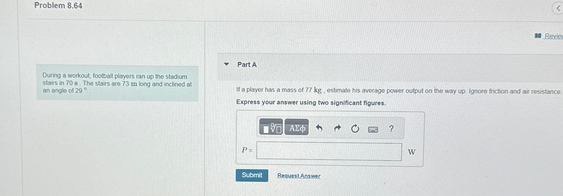 Solved Problem 8.64During a workout, football players ran up | Chegg.com